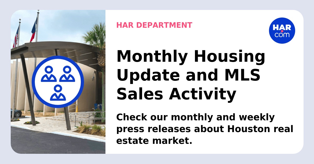 Monthly Housing Update - HAR.com