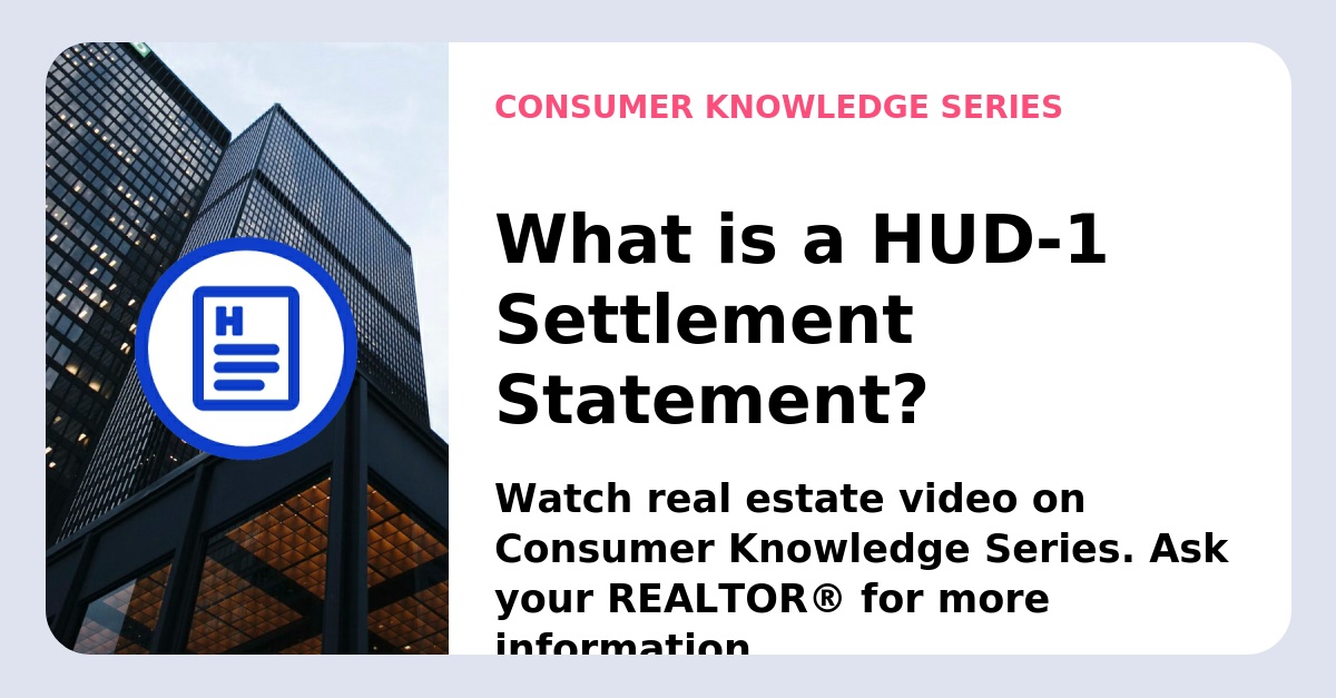 What is a HUD-1 Settlement Statement? - Chandler Van Dyck