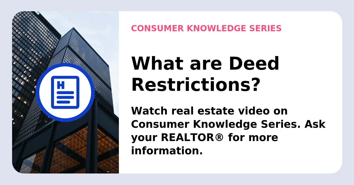 What are Deed Restrictions? - Ryan Kohn