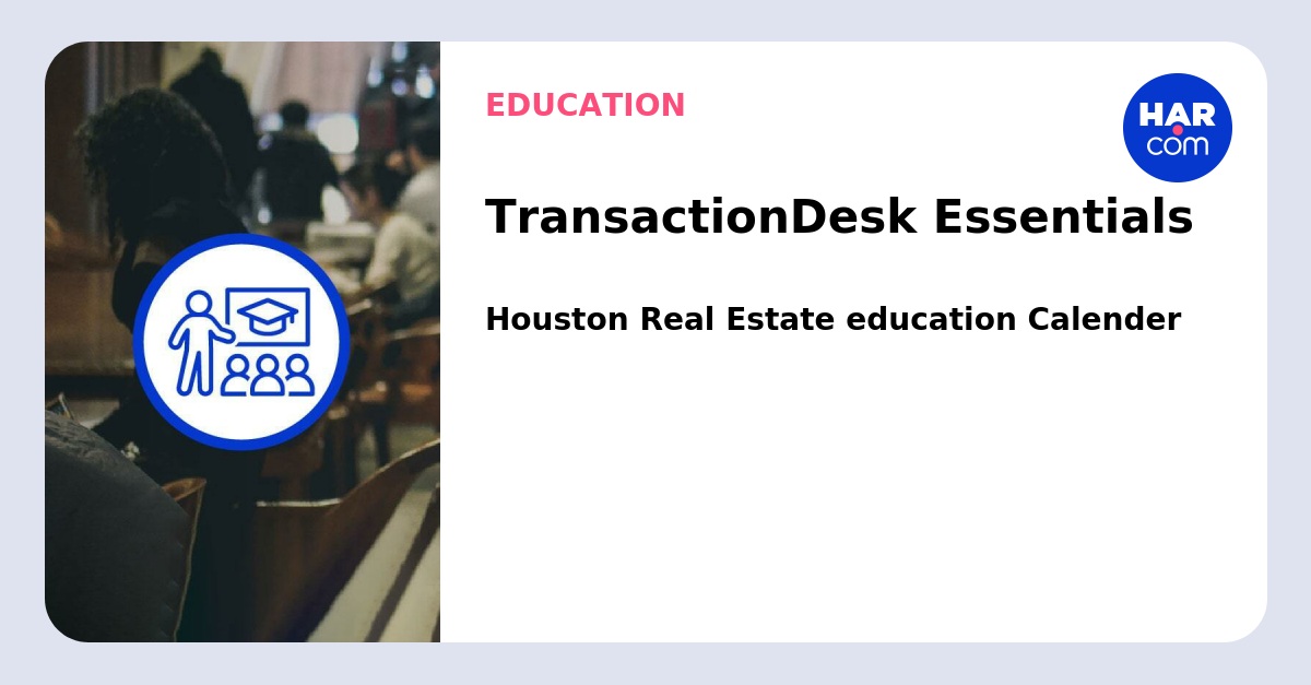 TransactionDesk Essentials - HAR.com