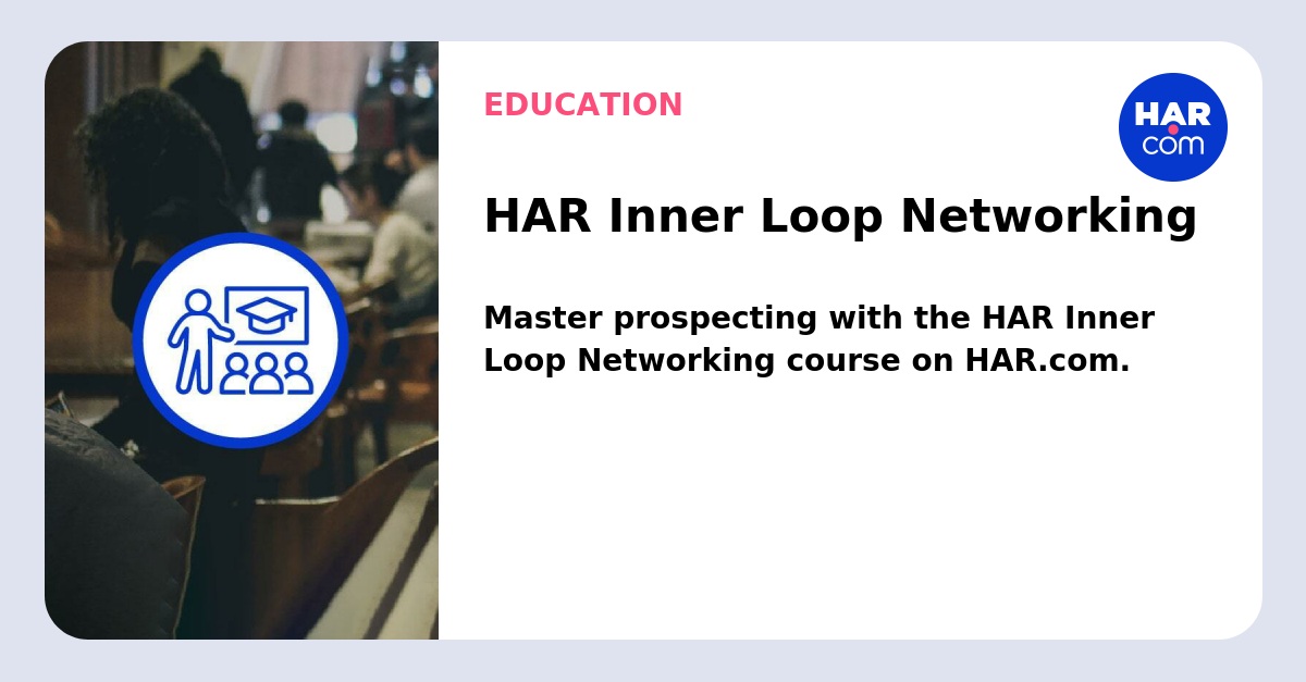 HAR Inner Loop Networking - HAR.com