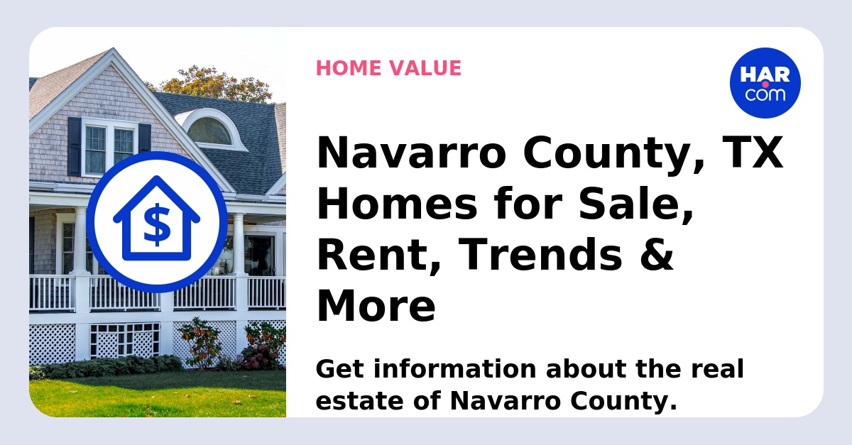 Navarro County Appraisal District - HAR.com