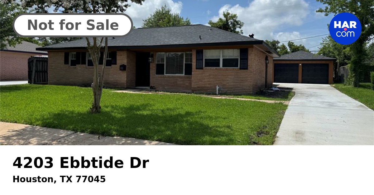4203 Ebbtide Dr, HOUSTON, TX 77045 - HAR.com