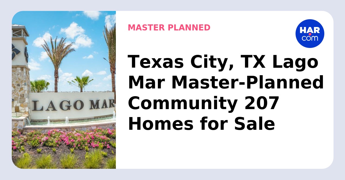 Homes for sale in Lago Mar Master Planned Community - HAR.com