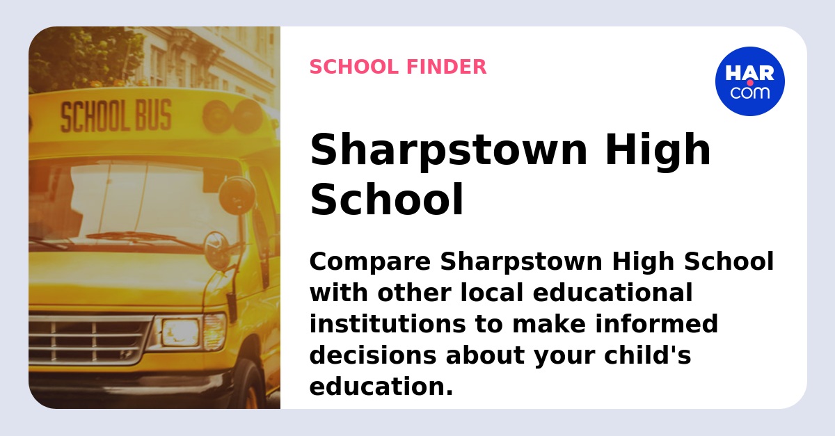 SHARPSTOWN High School TX - Real Estate & School details - HAR.com