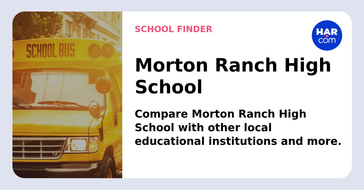 MORTON RANCH High School TX - Real Estate & School details - HAR.com