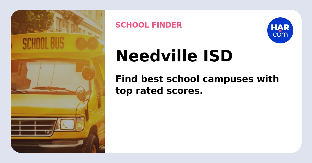 Needville ISD - HAR.com