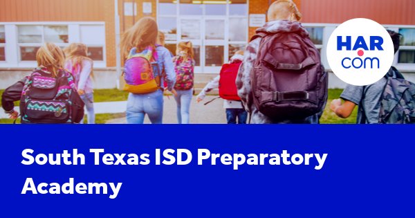 SOUTH TEXAS ISD PREPARATORY ACADEMY Edinburg, TX - HAR.com