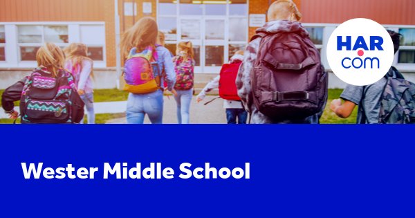 WESTER Middle School Frisco, TX - HAR.com
