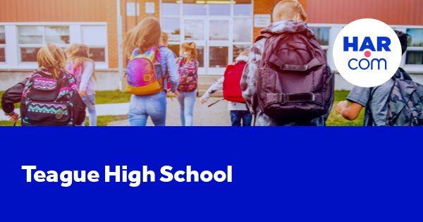 Teague High School Teague, TX - HAR.com