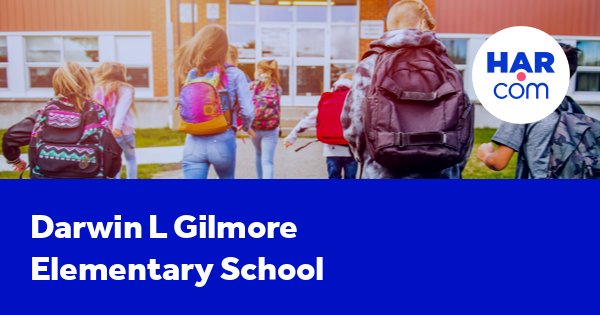 Darwin L Gilmore Elementary School League City, TX - HAR.com