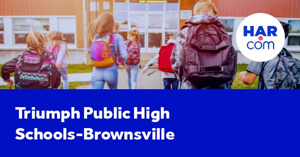Triumph Public High Schools-Brownsville Brownsville, TX - HAR.com