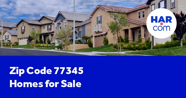 77345 Homes for Sale | Updated every 10 Mins - HAR.com